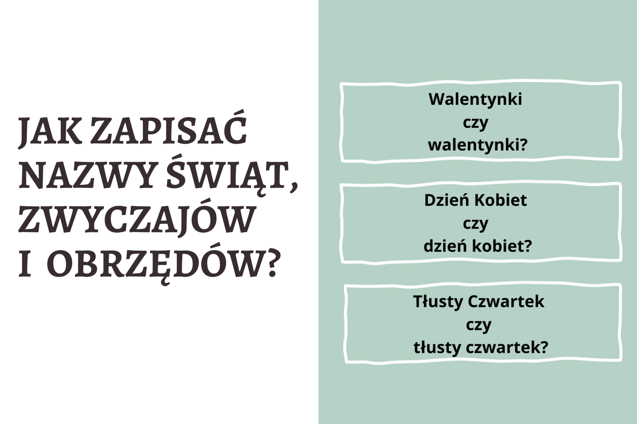 Jak zapisać nazwy świąt, zwyczajów i obrzędów? - DROBNA KOREKTA